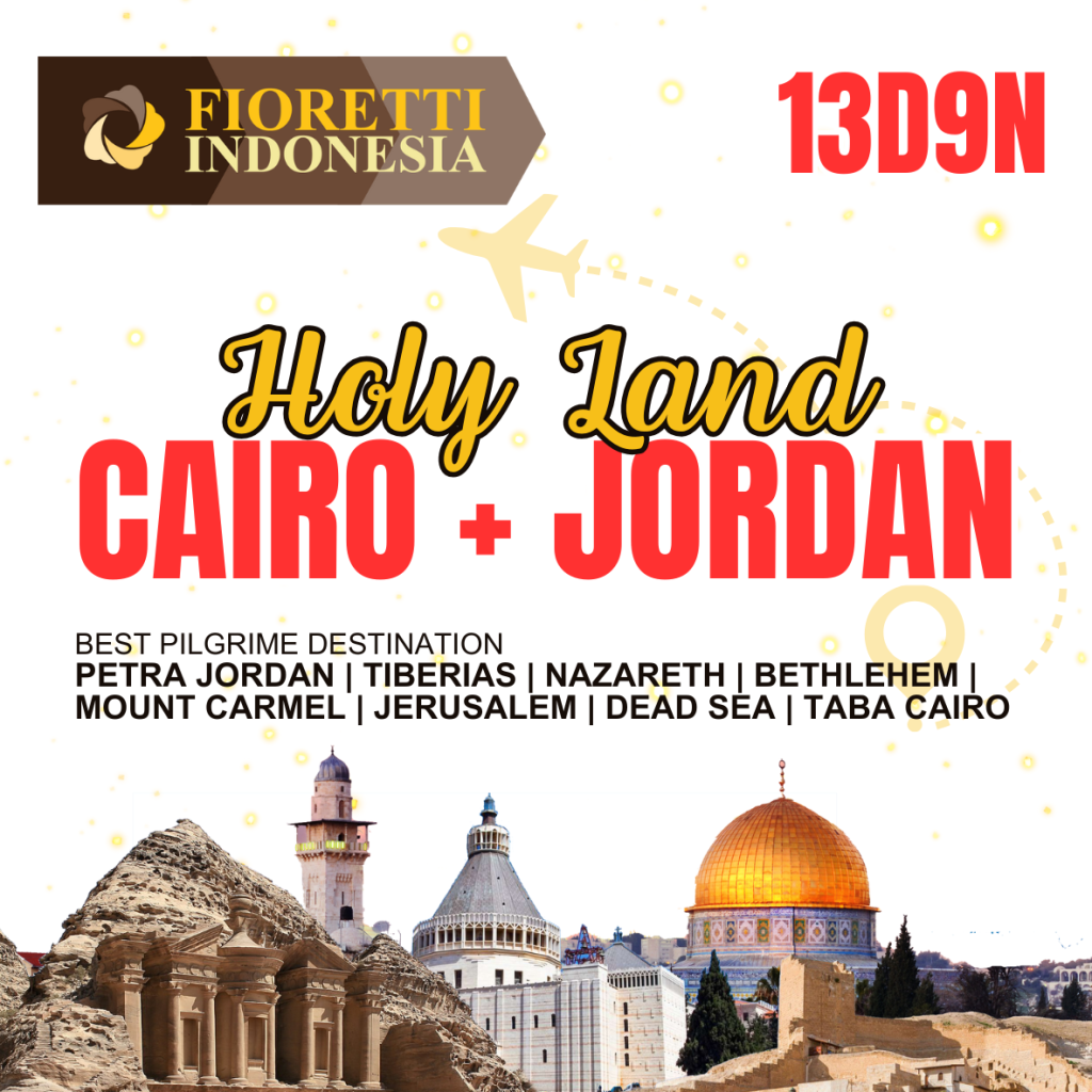HOLY LAND PACKAGE - Fioretti Pilgrime